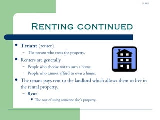 Renting v/s owning ppt | PPT