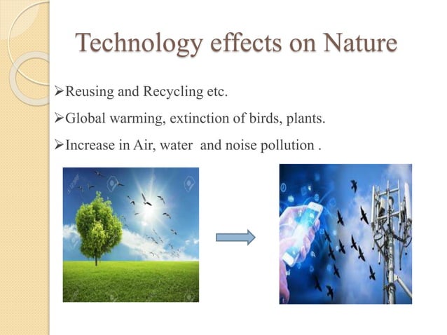 Technology and its effects | PPTX | Technology Industry | Industries