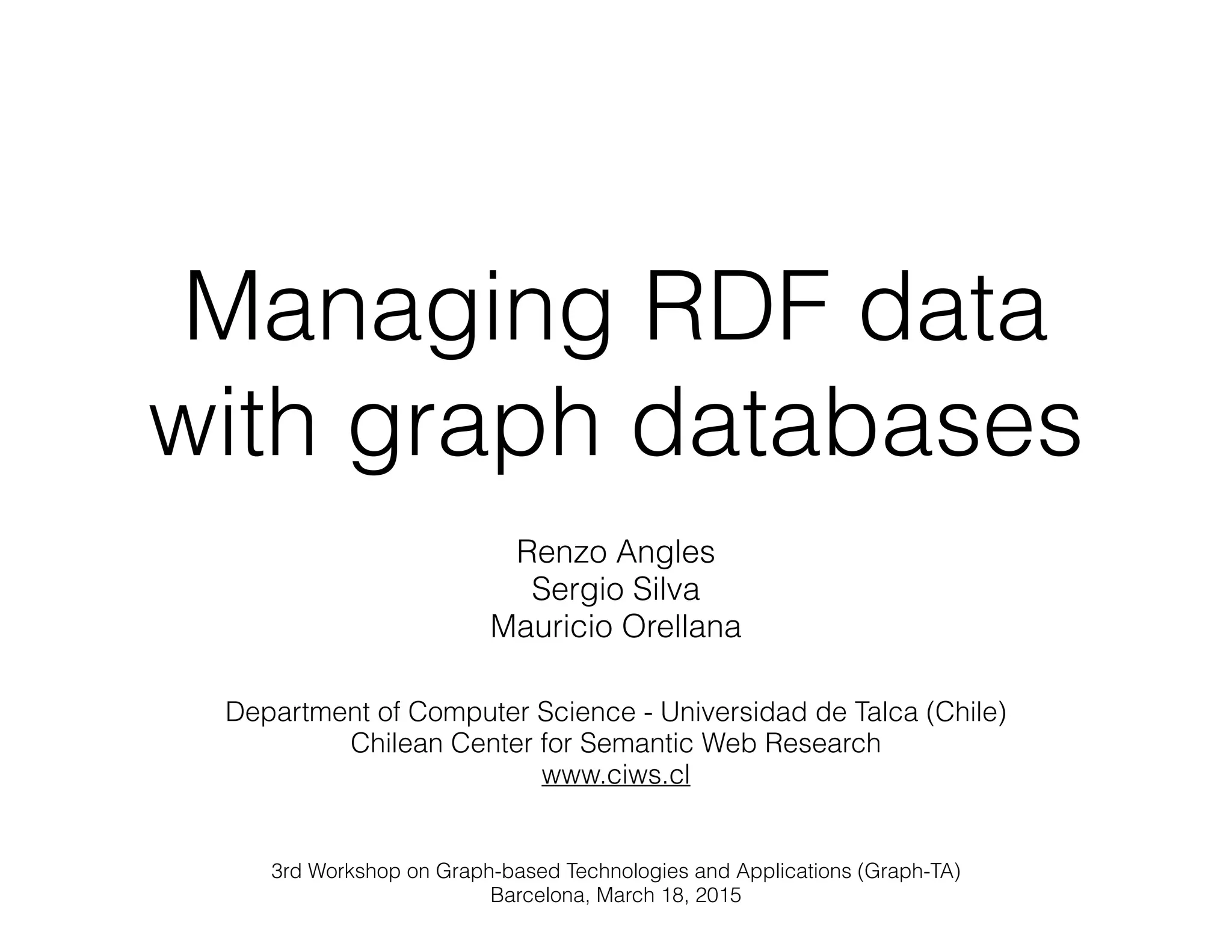 Managing Rdf Data With Graph Databases Ppt