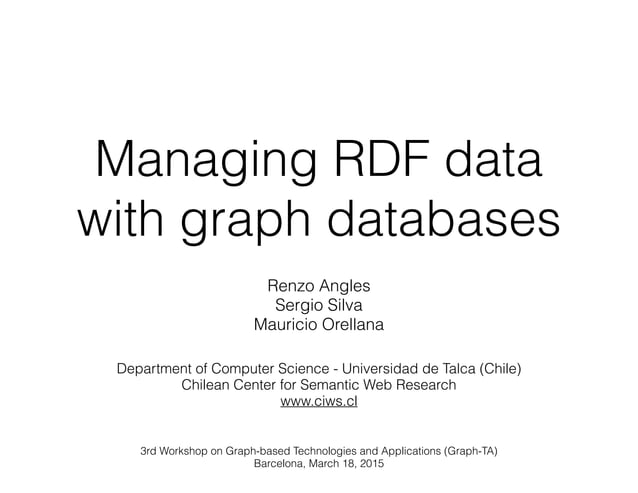 Managing Rdf Data With Graph Databases Ppt