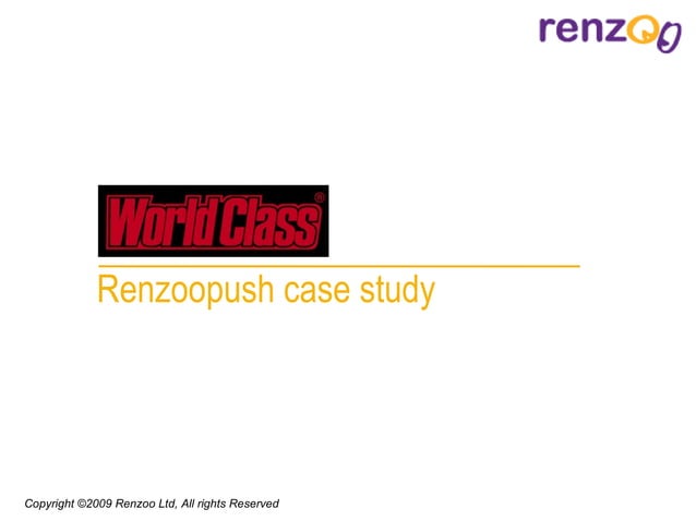 Renzoo Worldclass Casestudy | PPT
