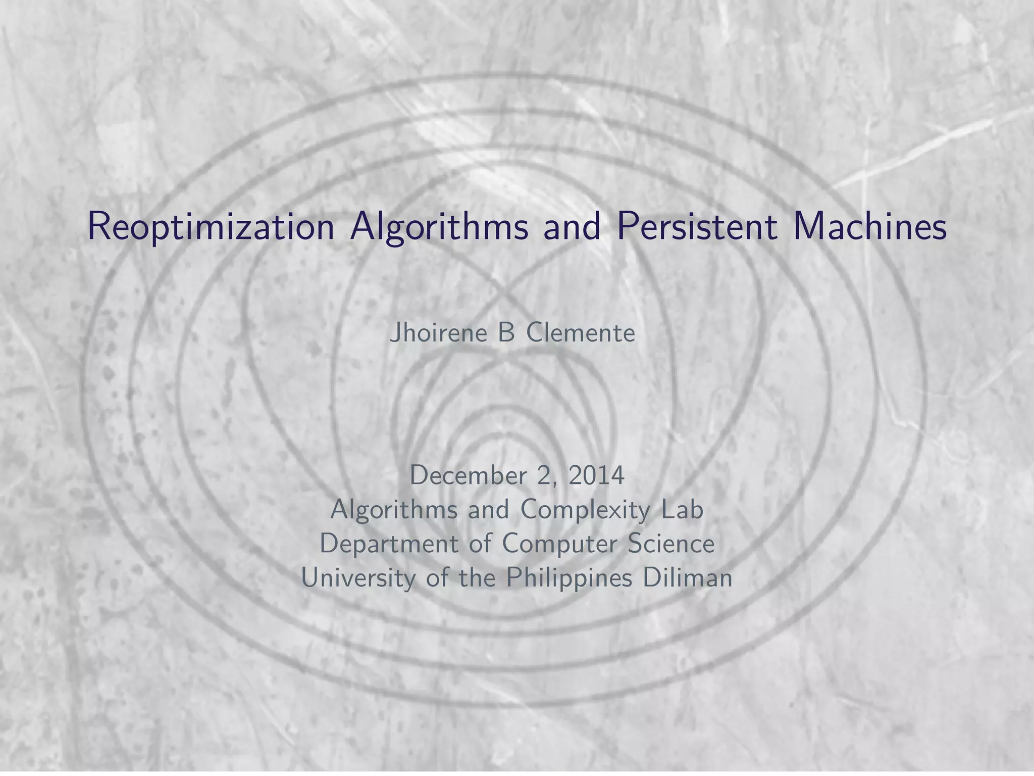 Reoptimization Algorithms and Persistent Turing Machines | PDF