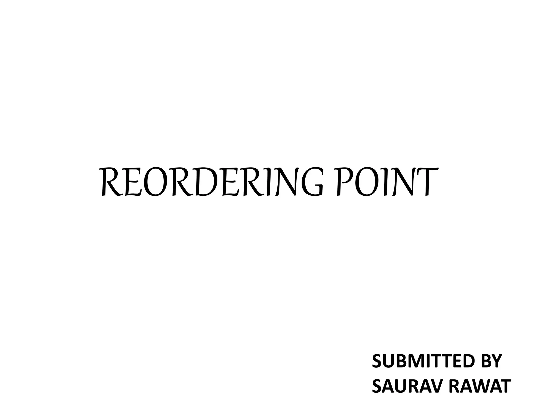 Reordering point | PPTX