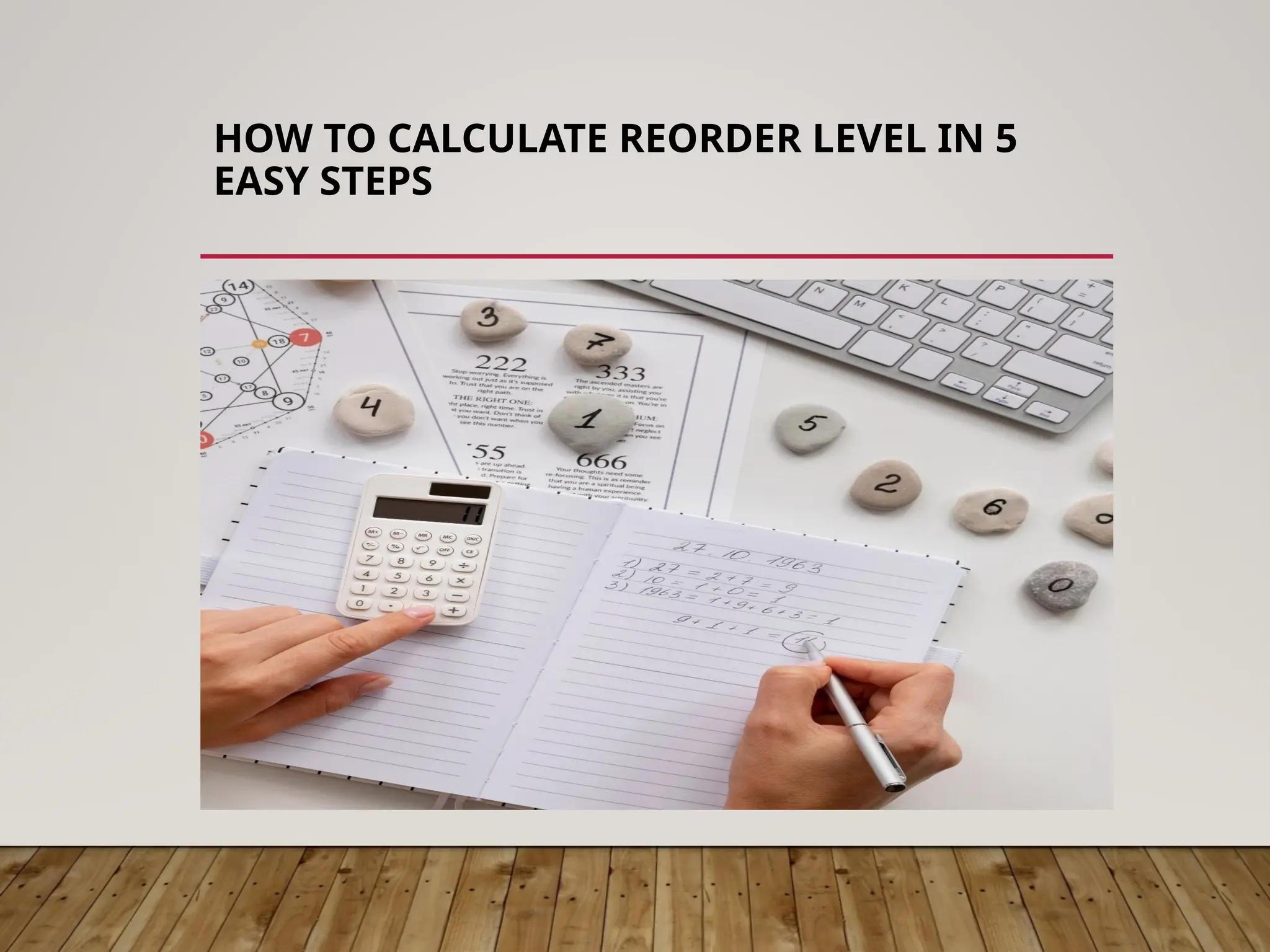 How to Calculate Reorder Level in 5 Easy Steps | PPTX