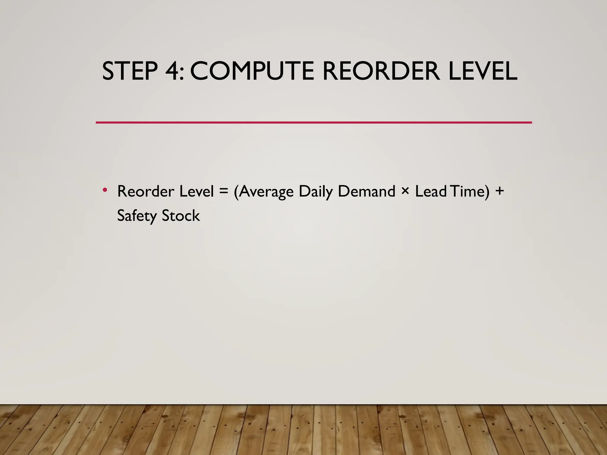 How to Calculate Reorder Level in 5 Easy Steps | PPTX