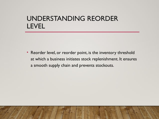 How to Calculate Reorder Level in 5 Easy Steps | PPTX