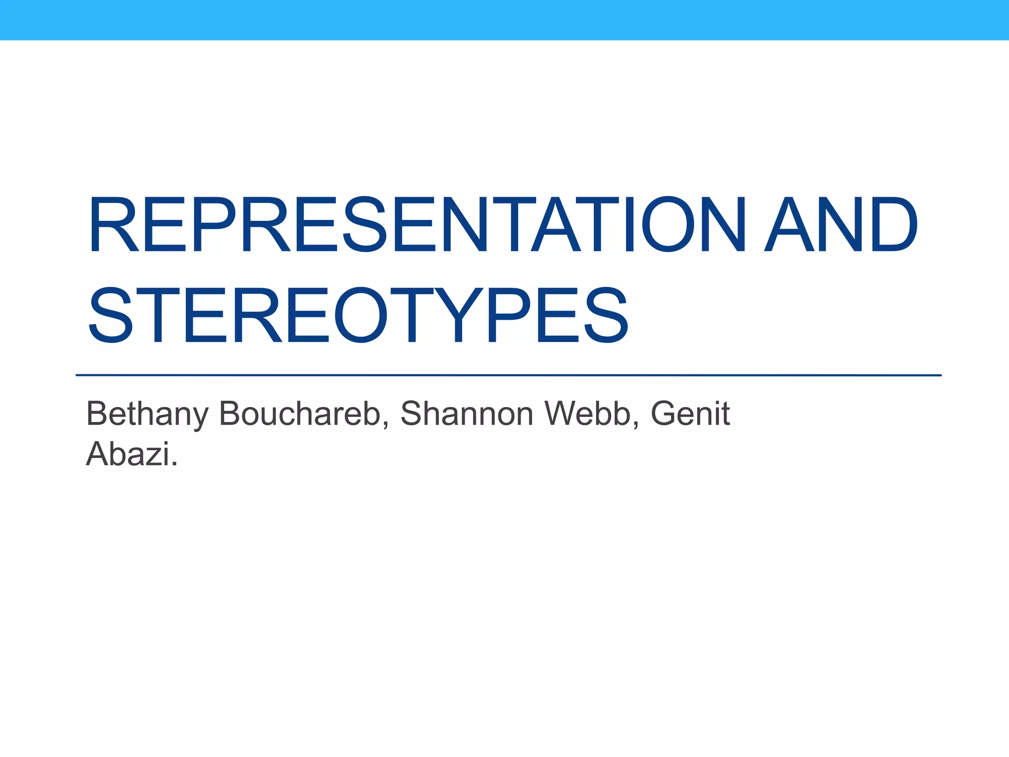 Representation and stereotypes | PPTX
