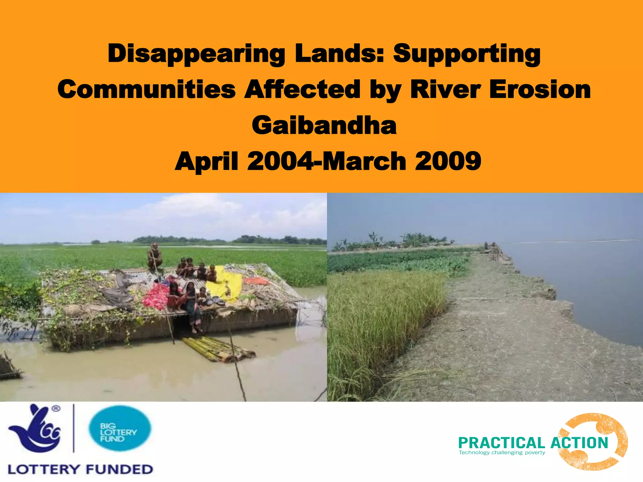 Disappearing Lands: Supporting Communities Affected by river Erosion in ...