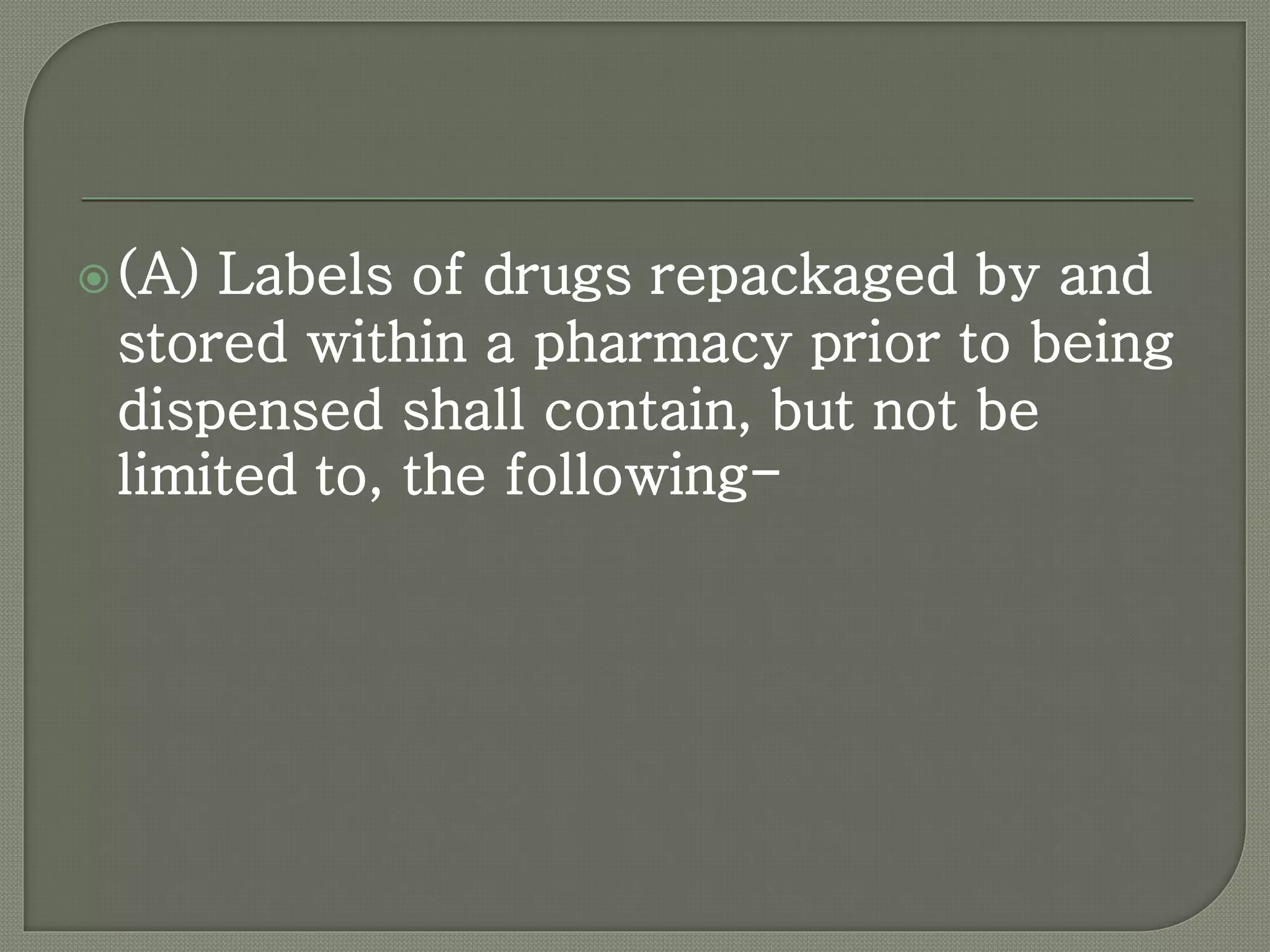 Repacking and relabelling | PPTX | Pharmaceutical Industry | Industries