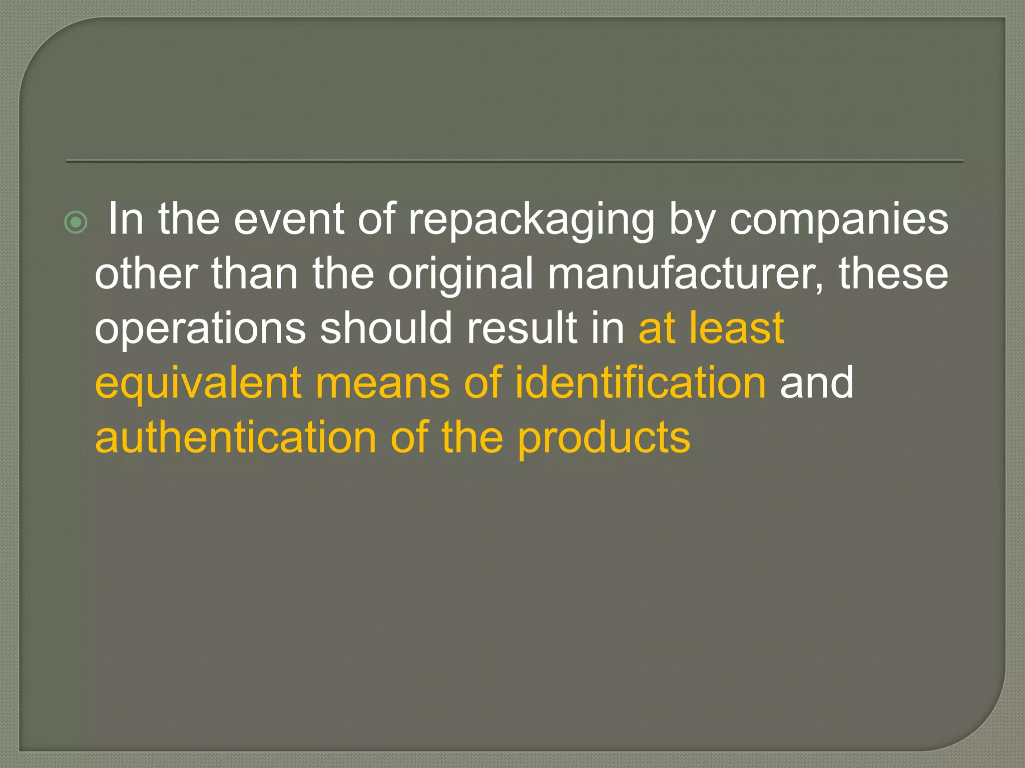 Repacking and relabelling | PPTX