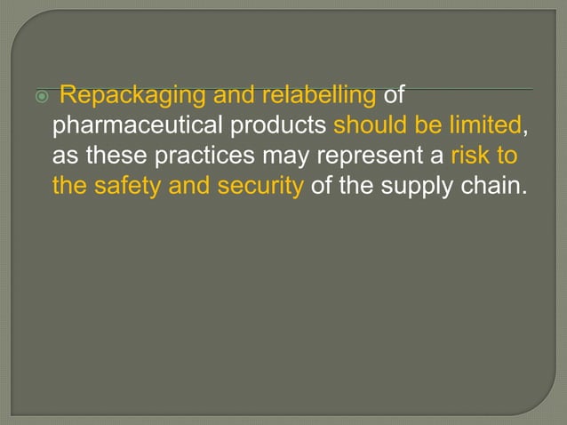 Repacking and relabelling | PPTX | Pharmaceutical Industry | Industries