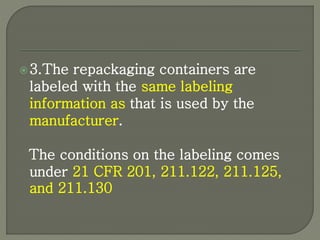 Repacking and relabelling | PPTX