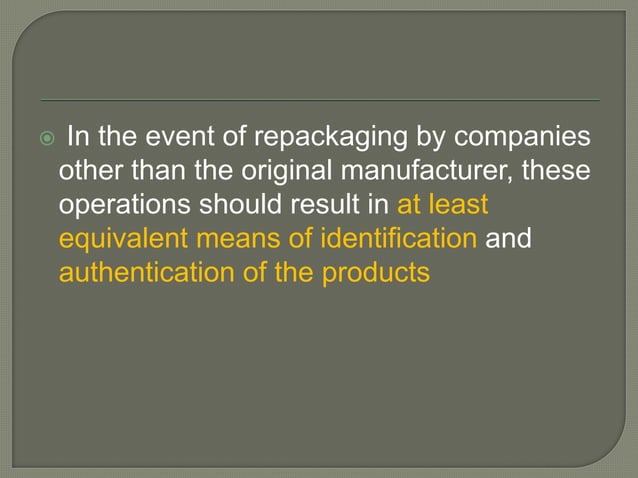 Repacking and relabelling | PPTX | Pharmaceutical Industry | Industries