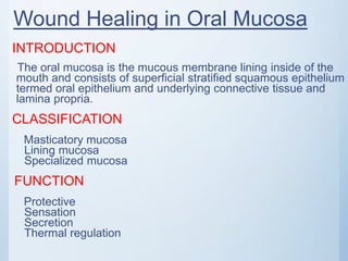 Repair and regeneration of oral tissue | PPTX