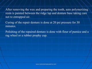 Repair of complete dentures/ Labial orthodontics | PPT