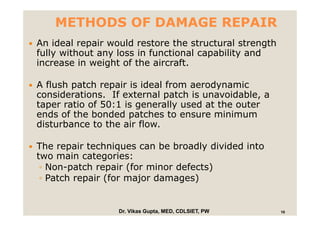 Repair of damage with composites by Vikas Gupta CDLSIET-Panniwala Mota ...