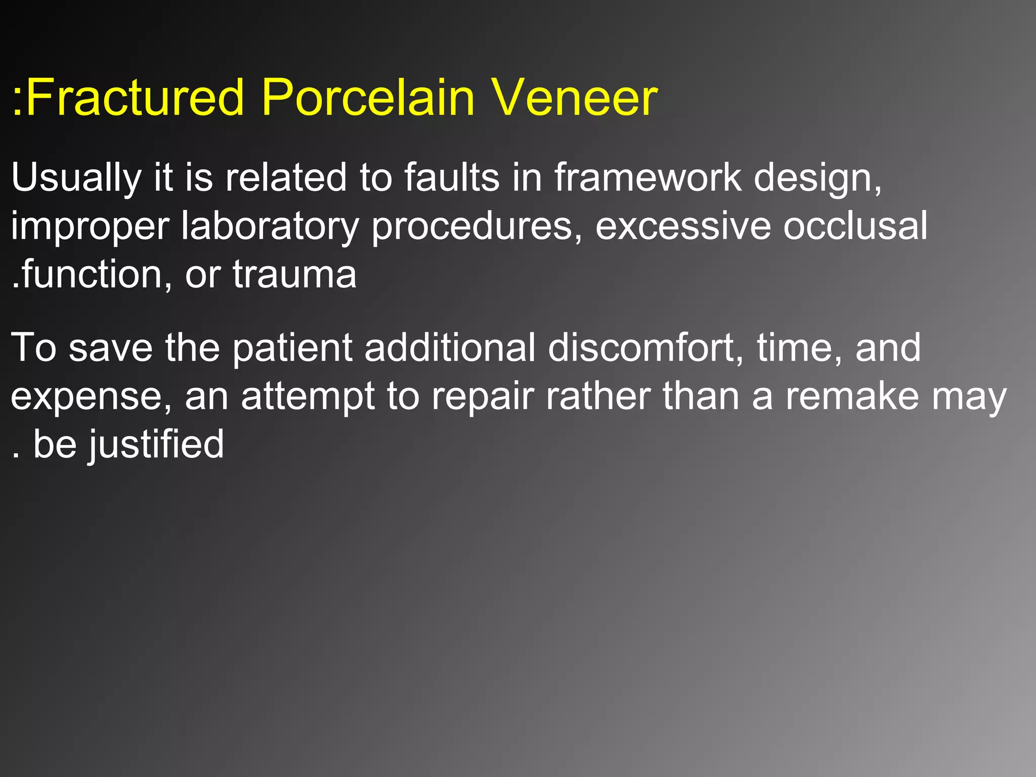 Repair of fixed partial denture | PPT