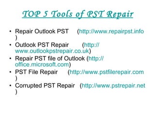 Top Five Repair Pst Tool | PPT