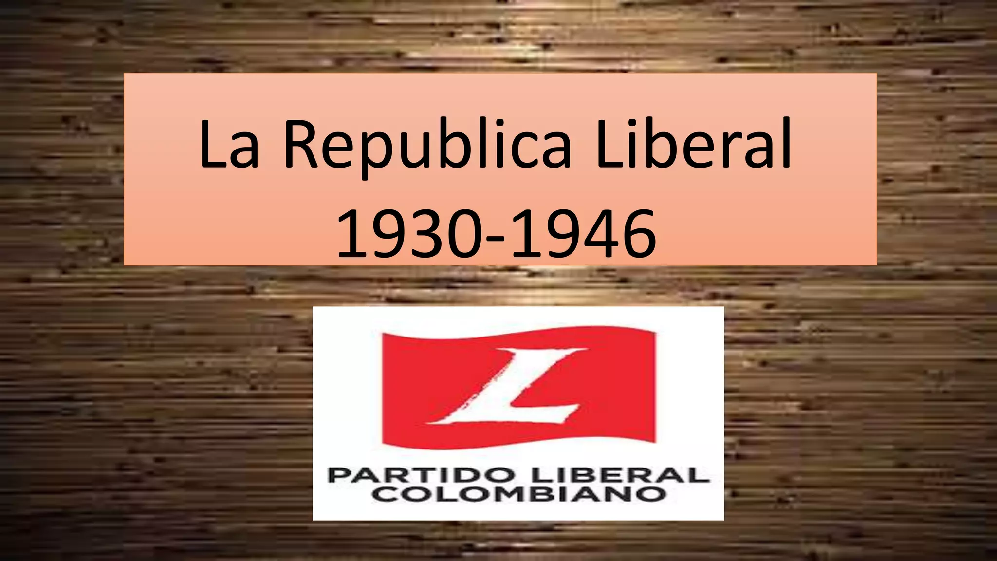 república liberal.pptx