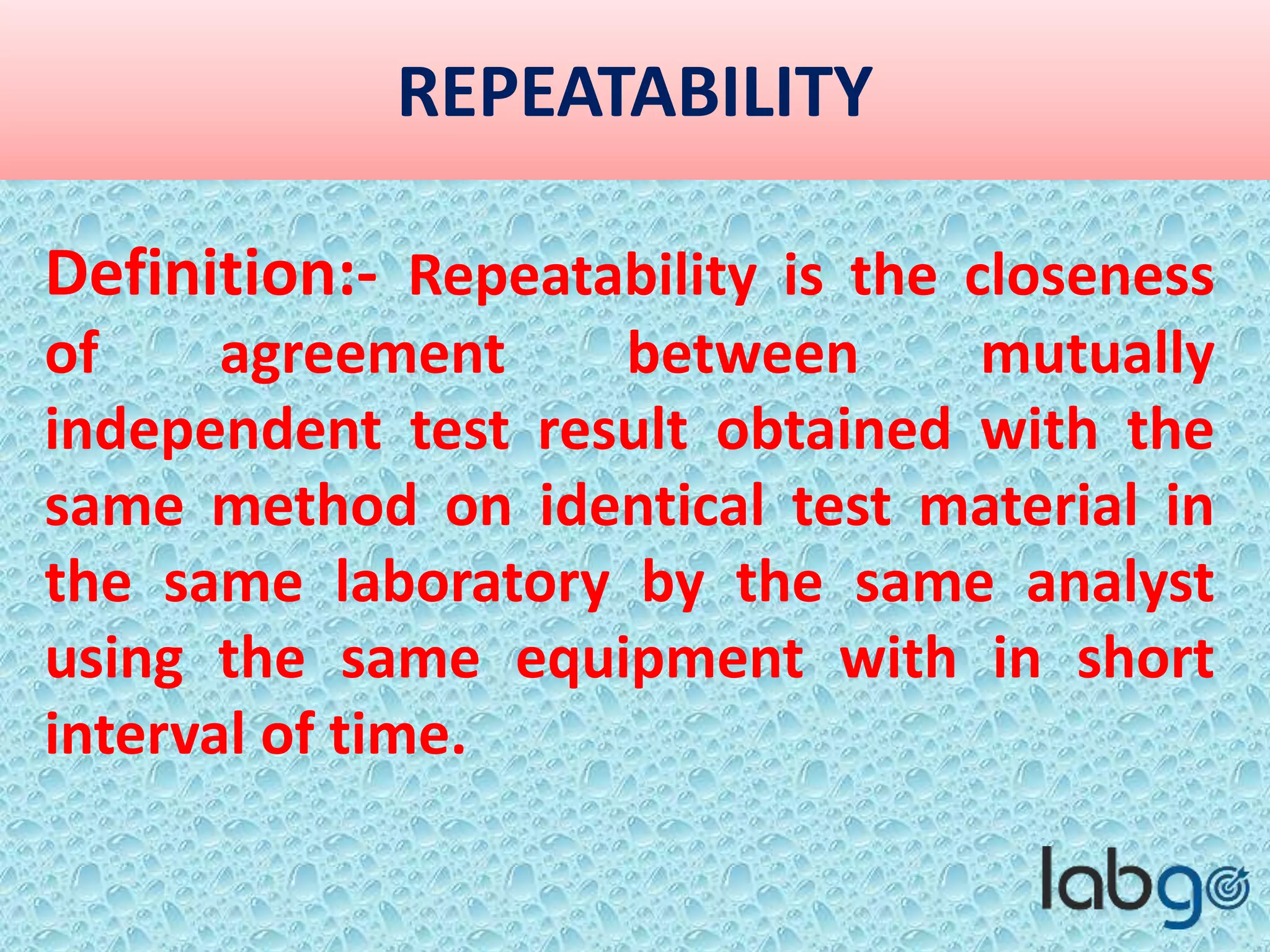 Method Validation - Repeatability | PPTX