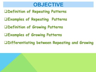 Repeating and growing patterns | PPTX