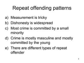 Repeat offenders presentation | PDF | Crime & Harmful Acts to Individuals, Society & Human Right ...