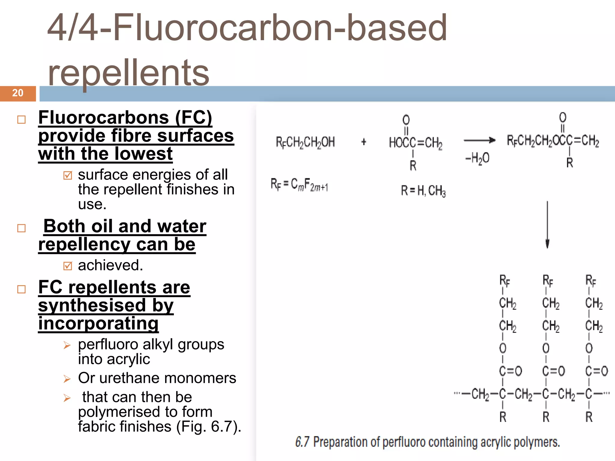 Repellent finishes oil and water | PPTX