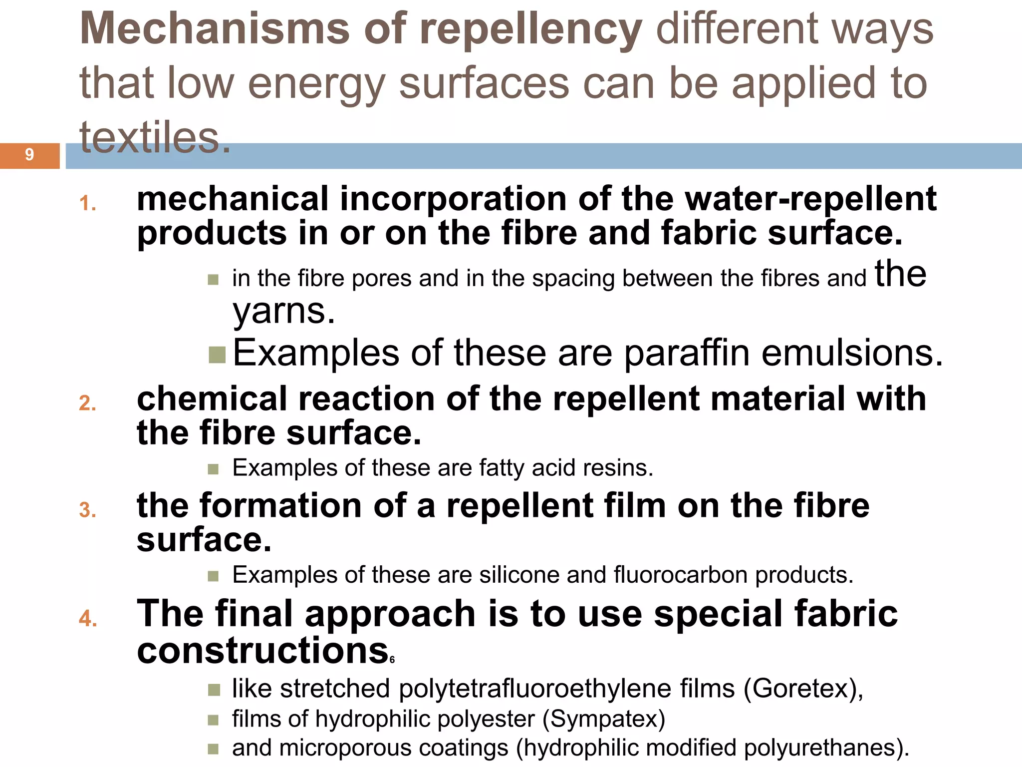 Repellent finishes oil and water | PPTX