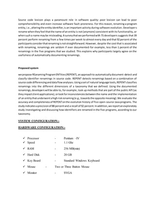 2014 IEEE JAVA SOFTWARE ENGINEERING PROJECT Repent analyzing the nature of identifier renamings ...