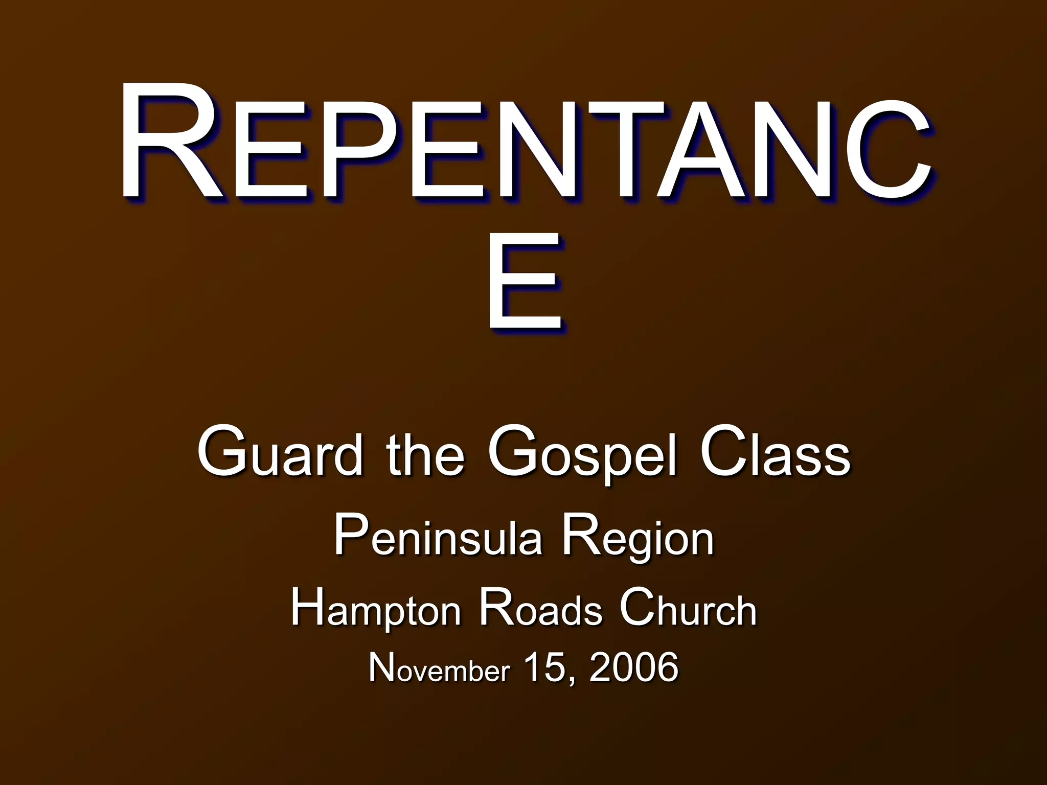 Repentance Bible Study.ppt