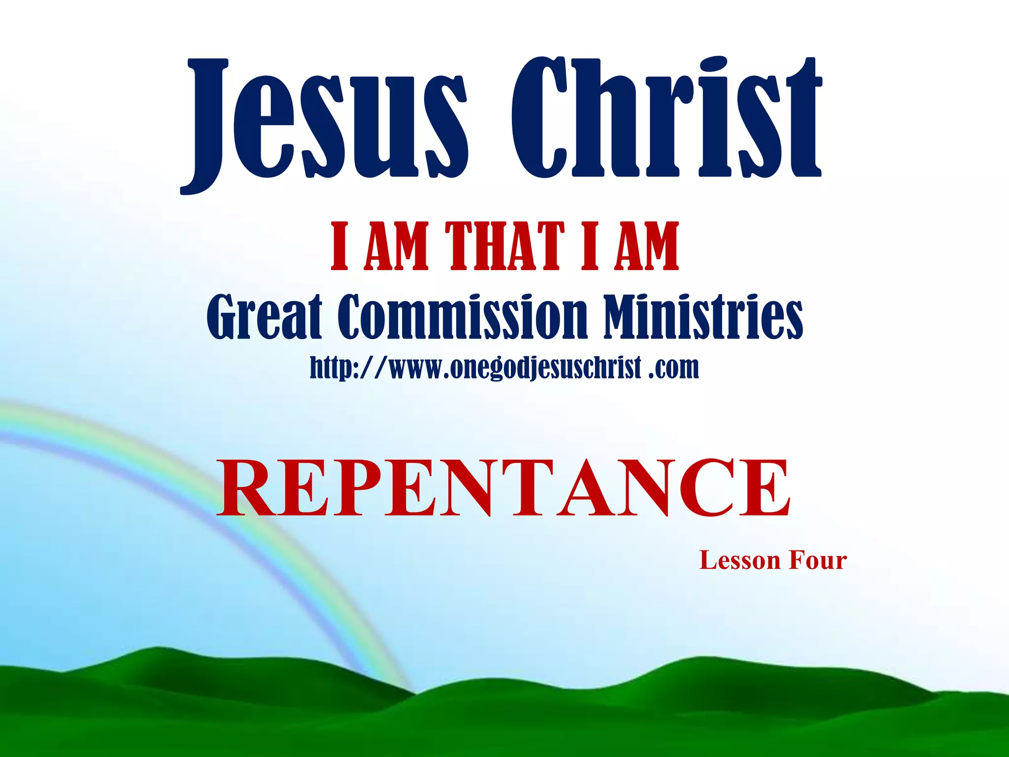Repentance Lesson Four | PPTX