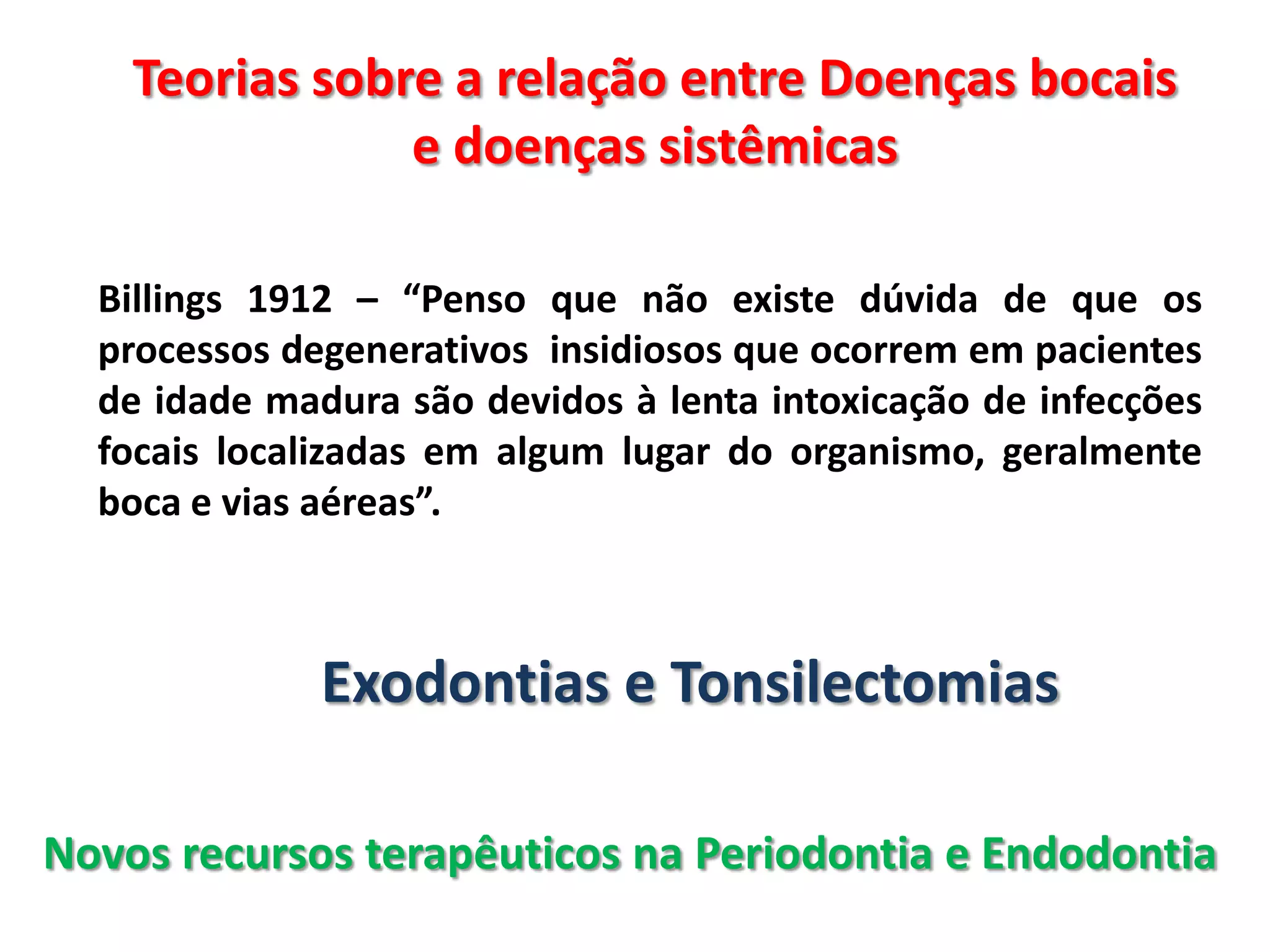 Repercussões sistêmicas das doenças infecciosas da boca | PPT