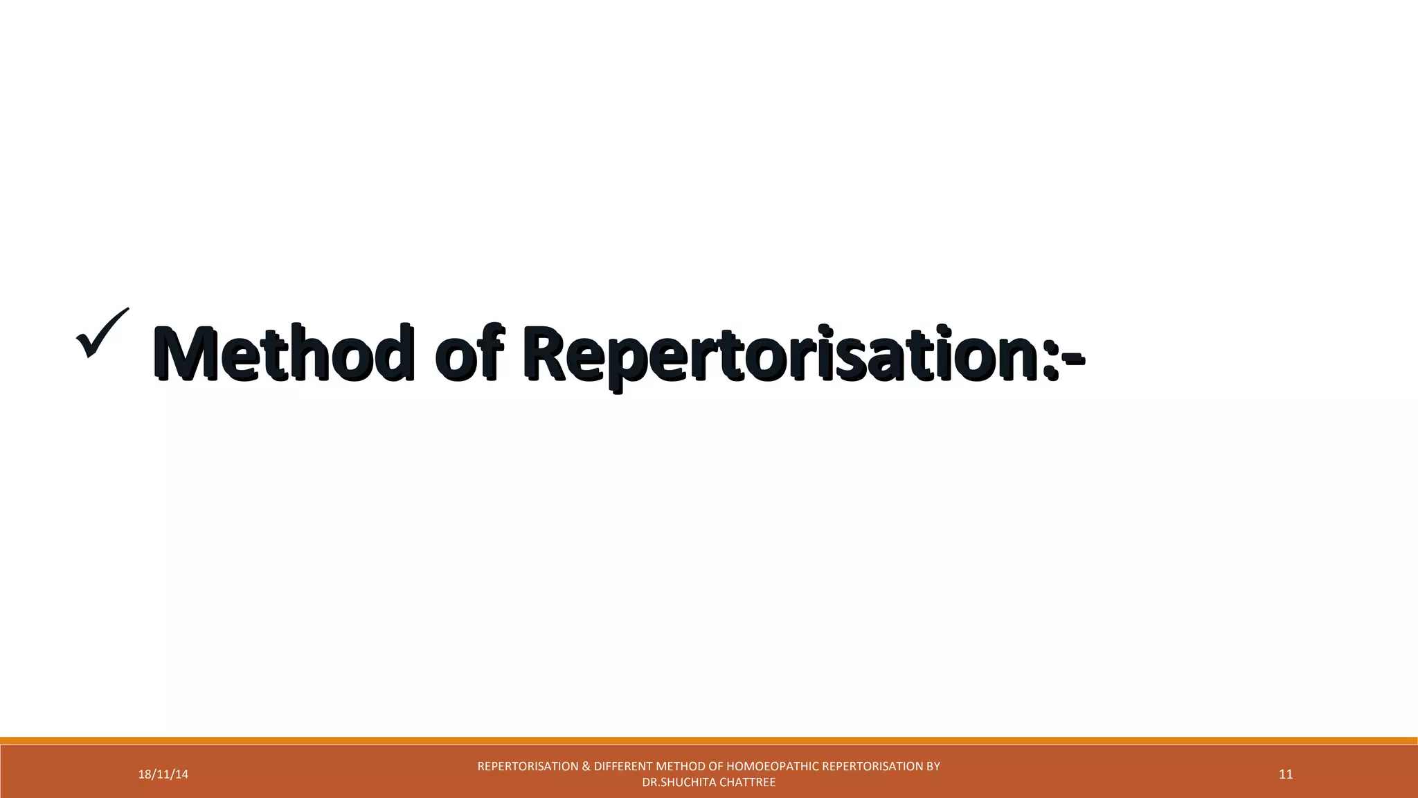 Repertorisation & different method of homoeopathic repertorisation | PPS