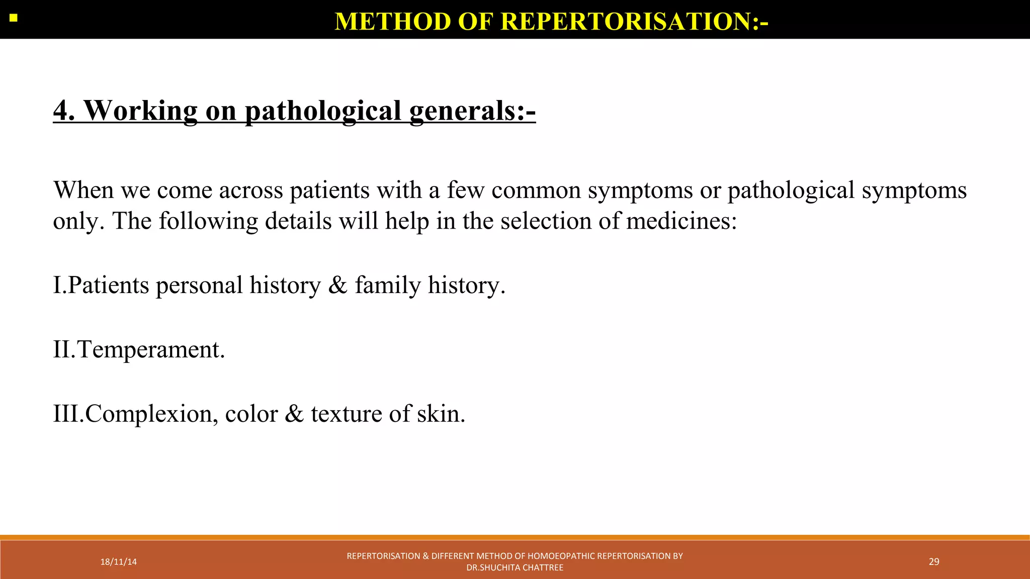 Repertorisation & different method of homoeopathic repertorisation | PPS