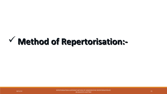 Repertorisation & different method of homoeopathic repertorisation ...