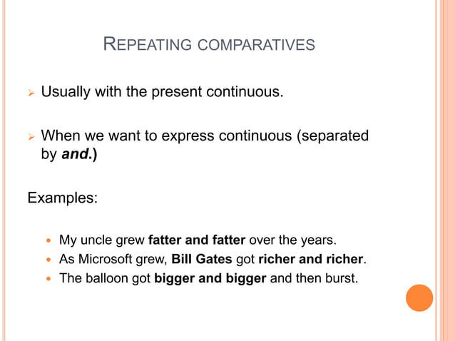 Repeting comparatives[1] | PPT
