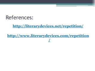 Repetition (tool in stylistic) | PPTX
