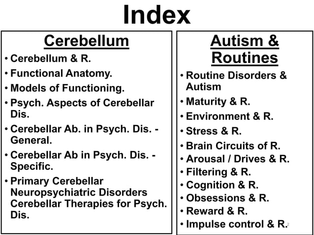 Repetitive behaviour in autism: a neurobehavioural approach | PPTX