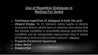 Use of Repetitive Dialogues to Raise Existential Questions in ‘Waiting ...