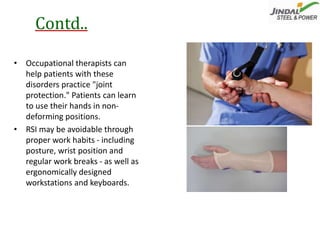Repetitive stress injuries, prevention & management | PPTX