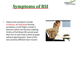 Repetitive stress injuries, prevention & management | PPTX