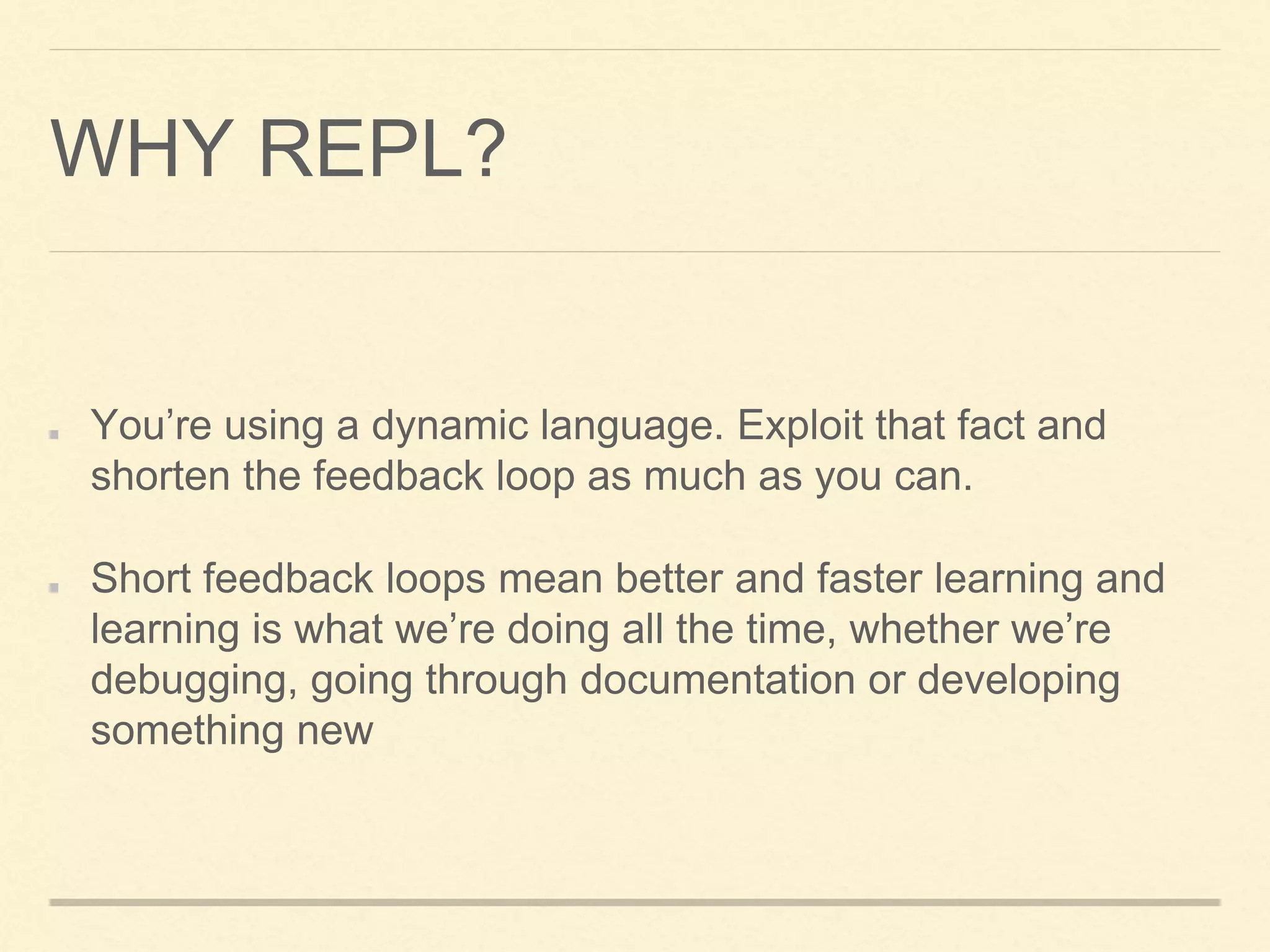 REPL-driven development with pry | PPTX