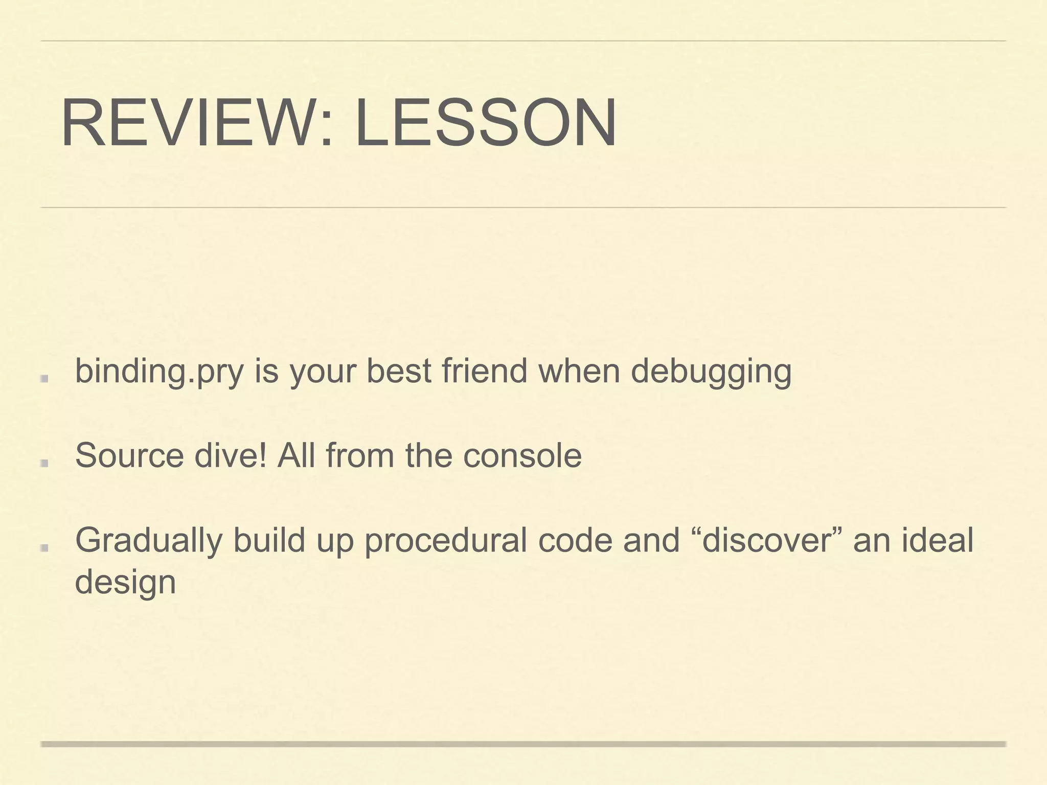 REPL-driven development with pry | PPTX