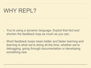 REPL-driven development with pry | PPT