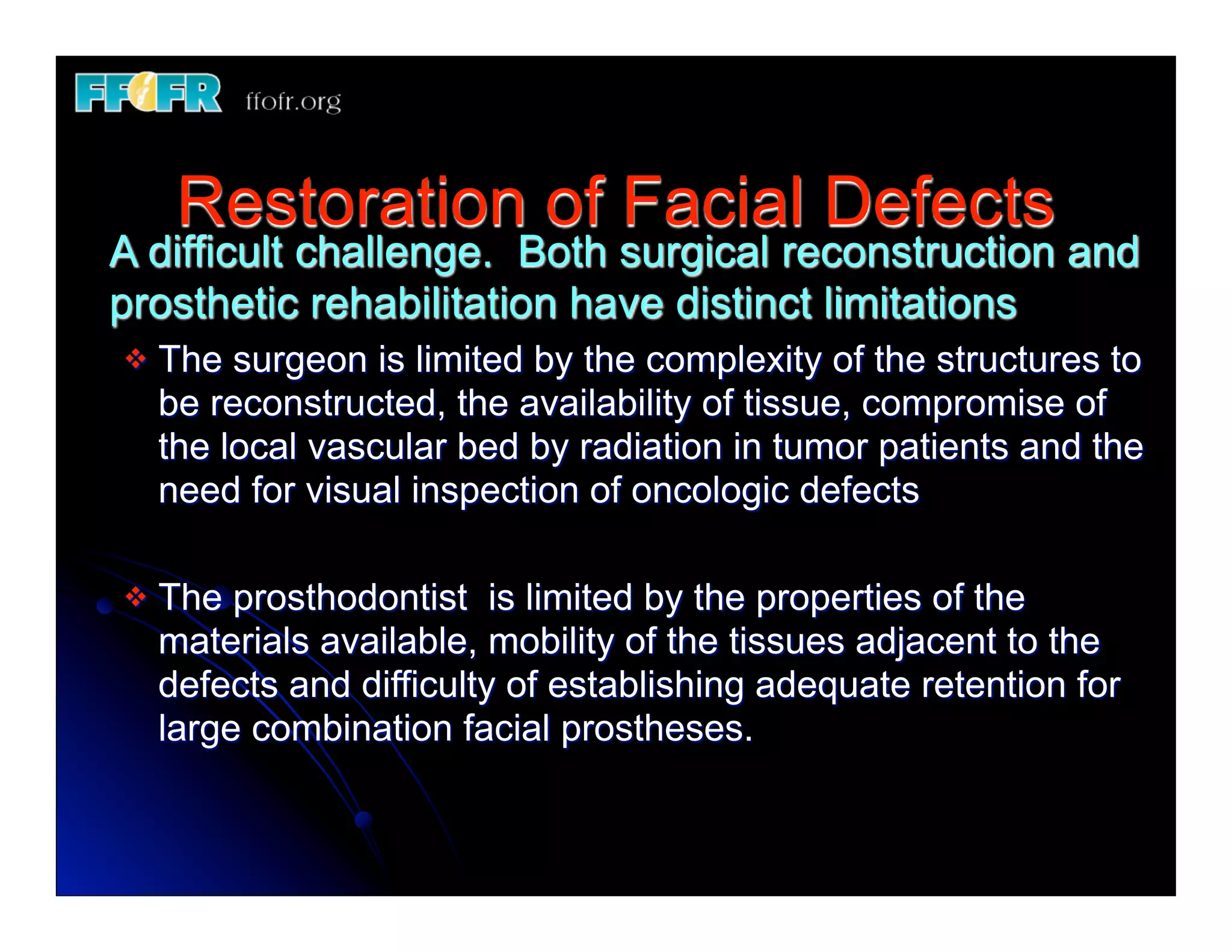 (Replace) 22.restoration of facial defects basic priniciples | PDF