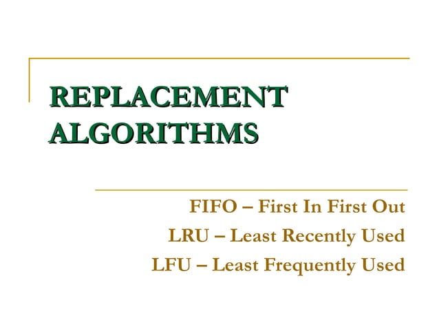 REPLACEMENT ALGORITHMS ORGANIZAZIONAL COMPUTER.ppt