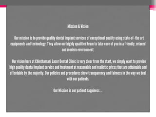 Replacement of missing lower front teeth with basal implant a case ...