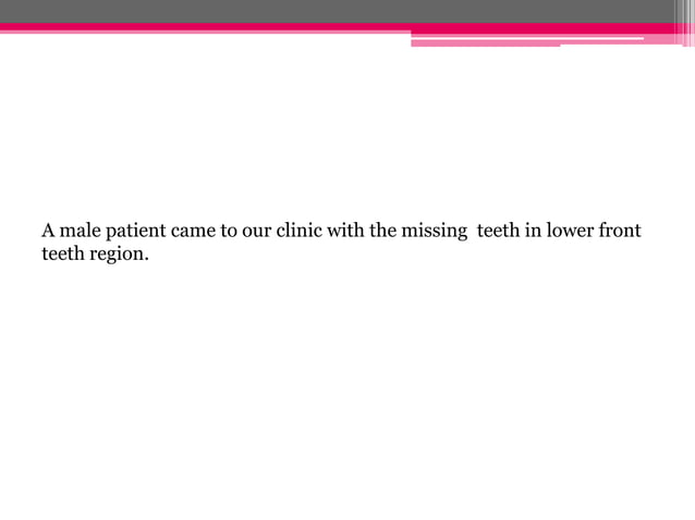 Replacement of missing lower front teeth with basal implant a case ...