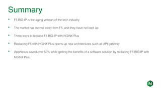 Replacing and Augmenting F5 BIG-IP with NGINX Plus | PPTX