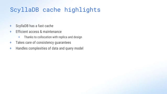 Replacing Your Cache with ScyllaDB | PPT